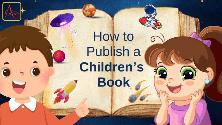 How To Publish A Children’s Book: A Complete Process